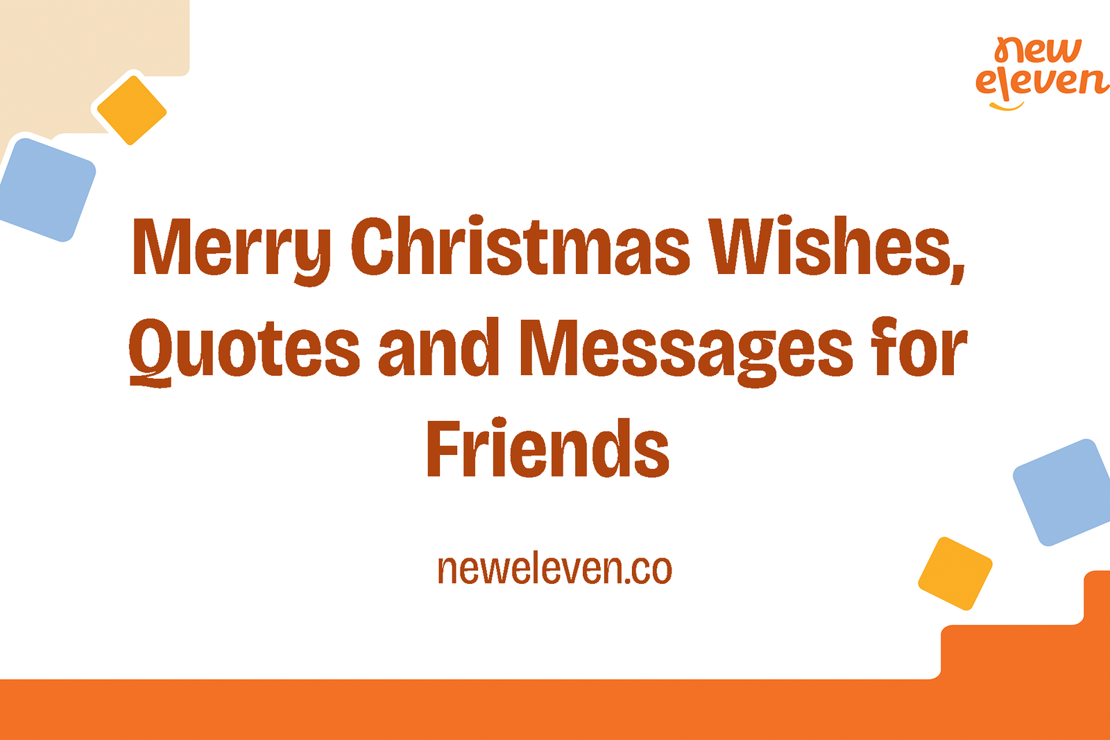 Merry Christmas Wishes, Quotes and Messages for Friends